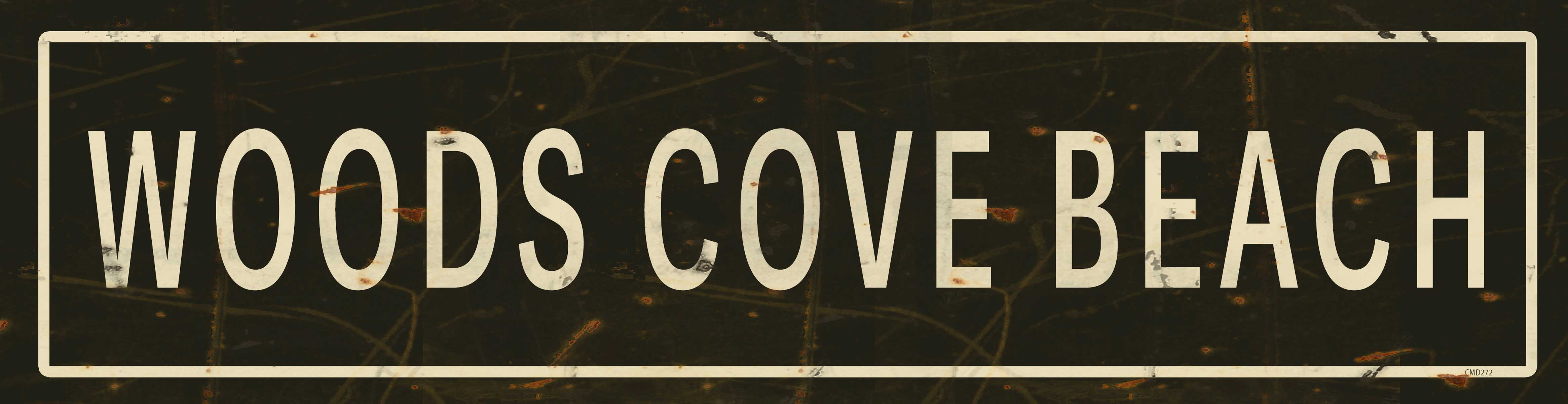 CMD272 WOODS COVE 20X5 – Pasttime Signs