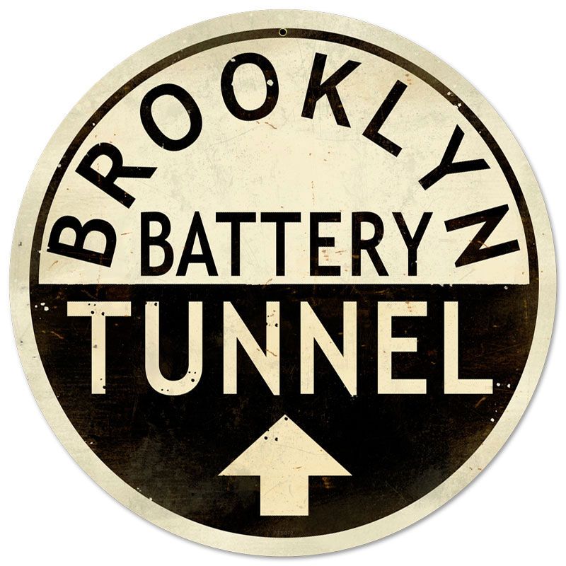 PTS072 - Brooklyn Tunnel Vintage Sign – Pasttime Signs