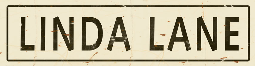SOCA717 - 5 X 20 LINDA LANE - CRM/ BLK LTRS VINTAGE SIGN – Pasttime Signs